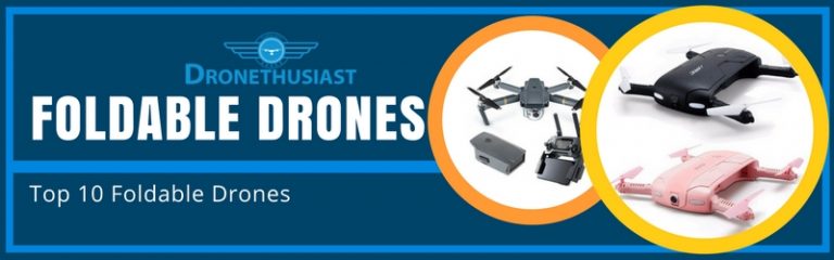 Foldable Drones Updated 2021 [The 10 Best Small Folding Drones]