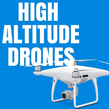 5 High Altitude Drones [Updated 2021] Top Altitude Drone Reviews