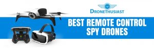 5 Best Remote Control Spy Drone for Fall 2019 - Review of RC Spy ...
