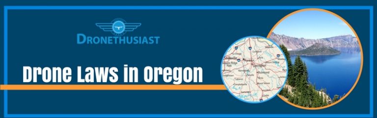 Drone Laws in Oregon