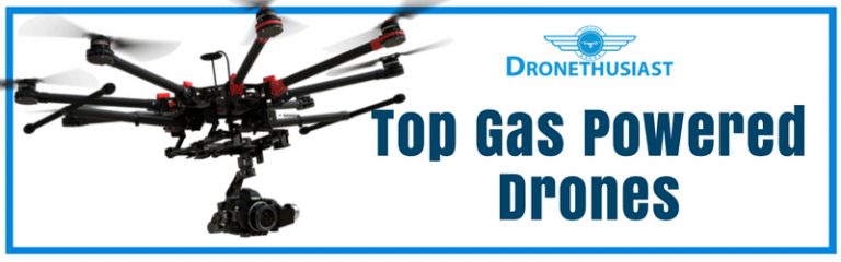 Top Gas Powered Drones [Best Gasoline Drones For Sale Updated 2021]