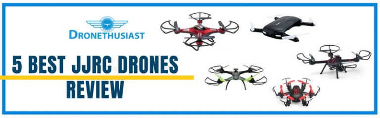 JJRC Drones Review - 5 Best JJRC Drones For Sale (Updated 2020)